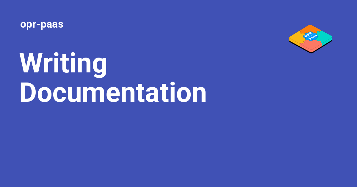 Writing Documentation - opr-paas